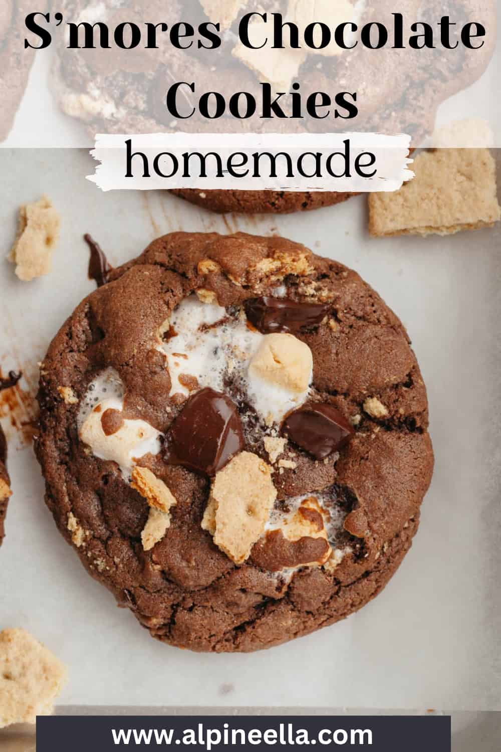 Chocolate S'mores Cookies - Alpine Ella