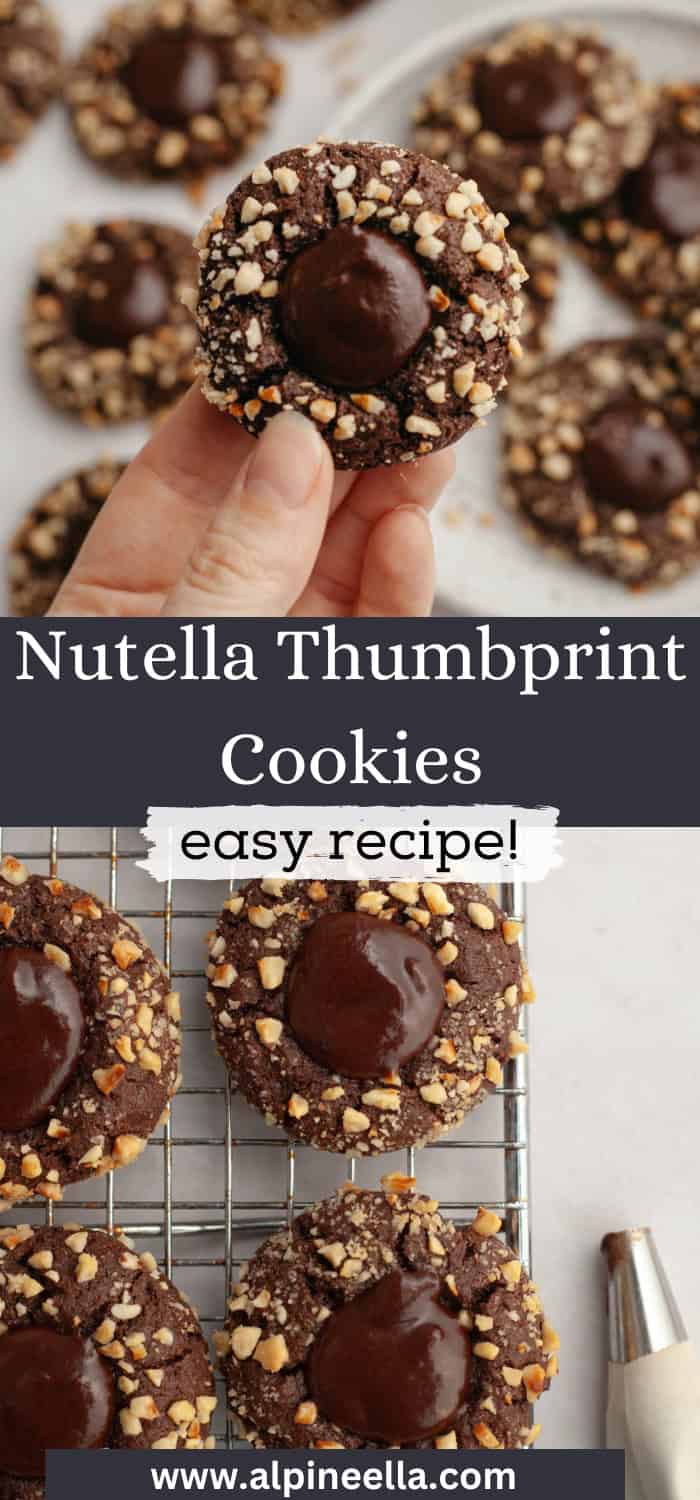 Easy Nutella Thumbprint Cookies with Nutella Ganache - Alpine Ella