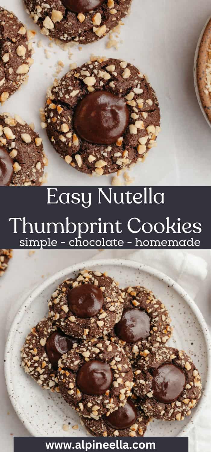Easy Nutella Thumbprint Cookies with Nutella Ganache - Alpine Ella